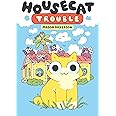 Amazon.com: Housecat Trouble: Lost and Found: (A Graphic Novel ...