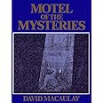 Amazon.com: Motel of the Mysteries: 9780395284254: Macaulay, David: Books
