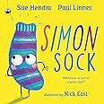 Simon Sock: Hendra, Sue, East, Nick: 9781444936810: Amazon.com: Books