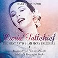 Tallchief: America's Prima Ballerina: Tallchief, Maria, Wells, Rosemary ...