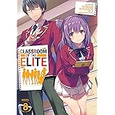 Amazon.com: Classroom of the Elite: Year 2 (Light Novel) Vol. 6: 9781638588160: Kinugasa, Syougo ...