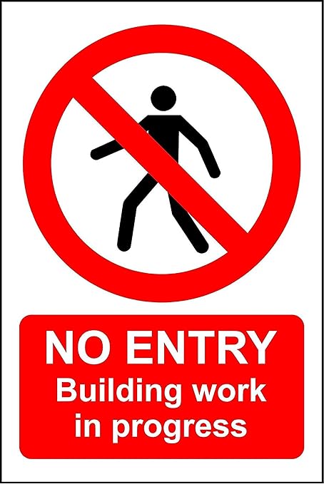 No entry building work in progress safety sign - 3mm Aluminium sign ...