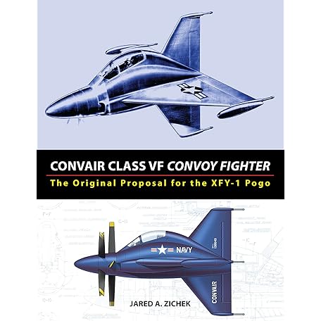 Mua Convair Class VF Convoy Fighter: The Original Proposal for the XFY ...