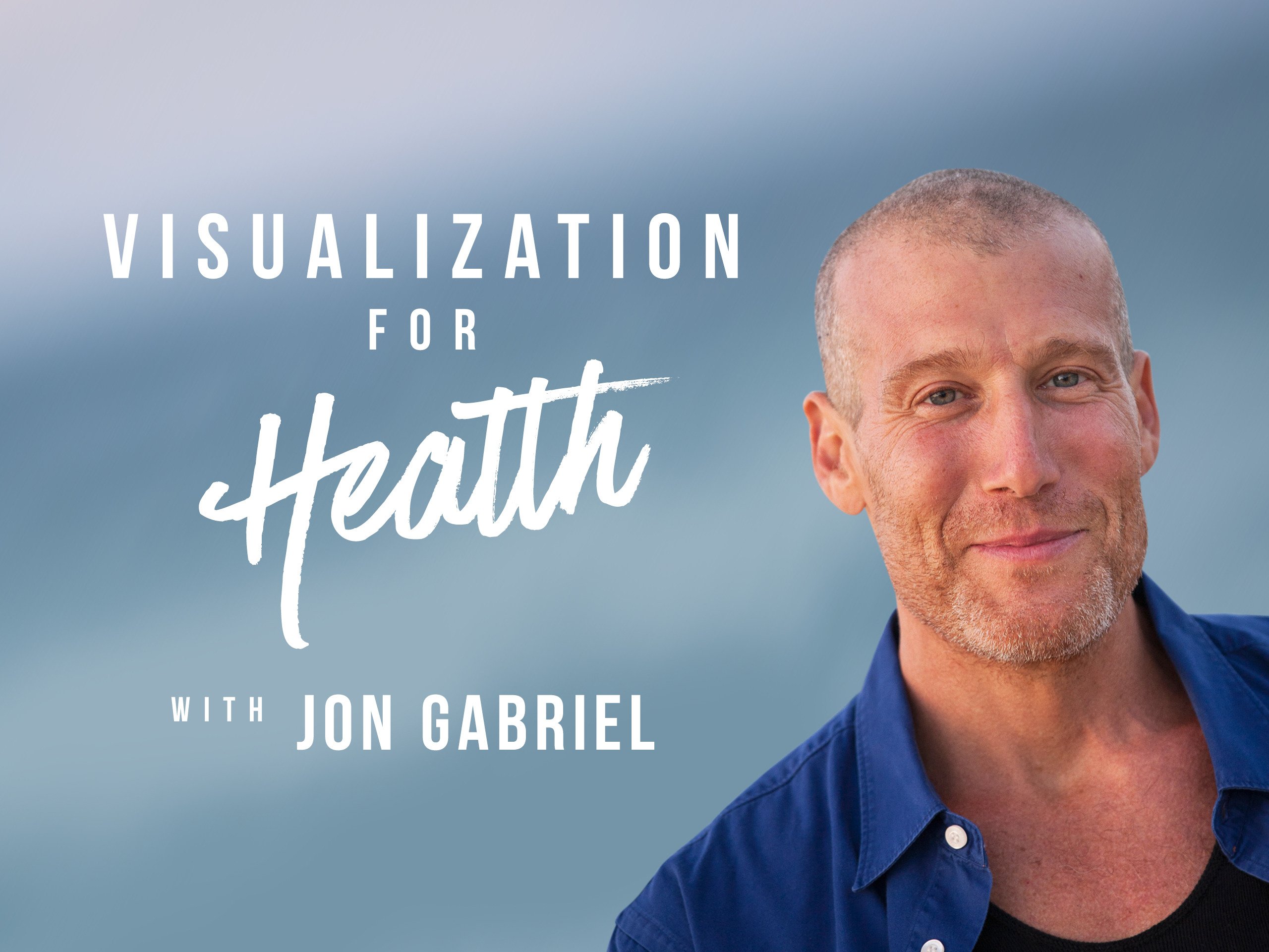 Watch Visualization For Health With Jon Gabriel | Prime Video