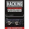 Amazon - Hacking: Hacking For Beginners Guide On How To Hack, Computer Hacking, And The Basics ...