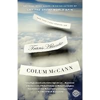 TransAtlantic: A Novel: McCann, Colum: 9780812981926: Amazon.com: Books