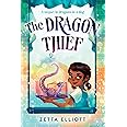 The Dragon Thief (Dragons in a Bag): Elliott, Zetta, Geneva B ...
