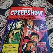Creepshow: Stephen King: 9781501163227: Amazon.com: Books