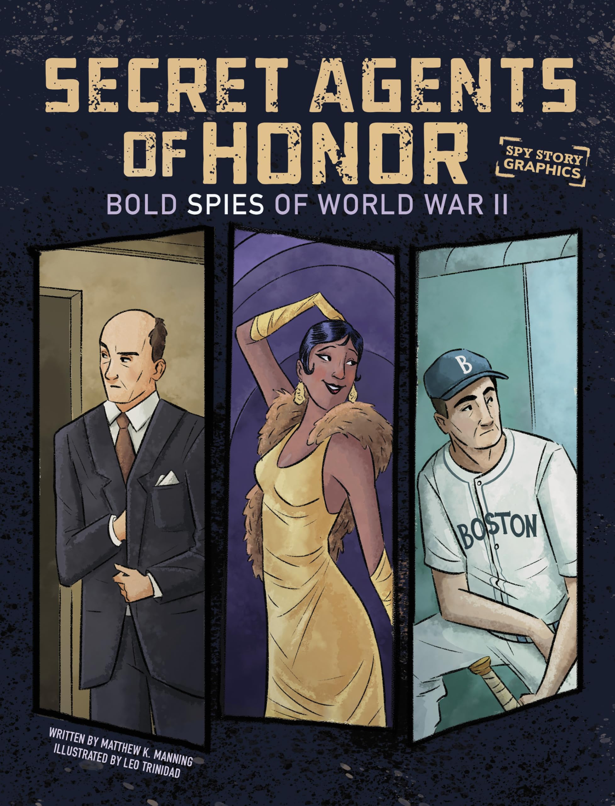 Secret Agents of Honor: Bold Spies of World War II (Spy Story Graphics) for sale | Phoenix, AZ ...