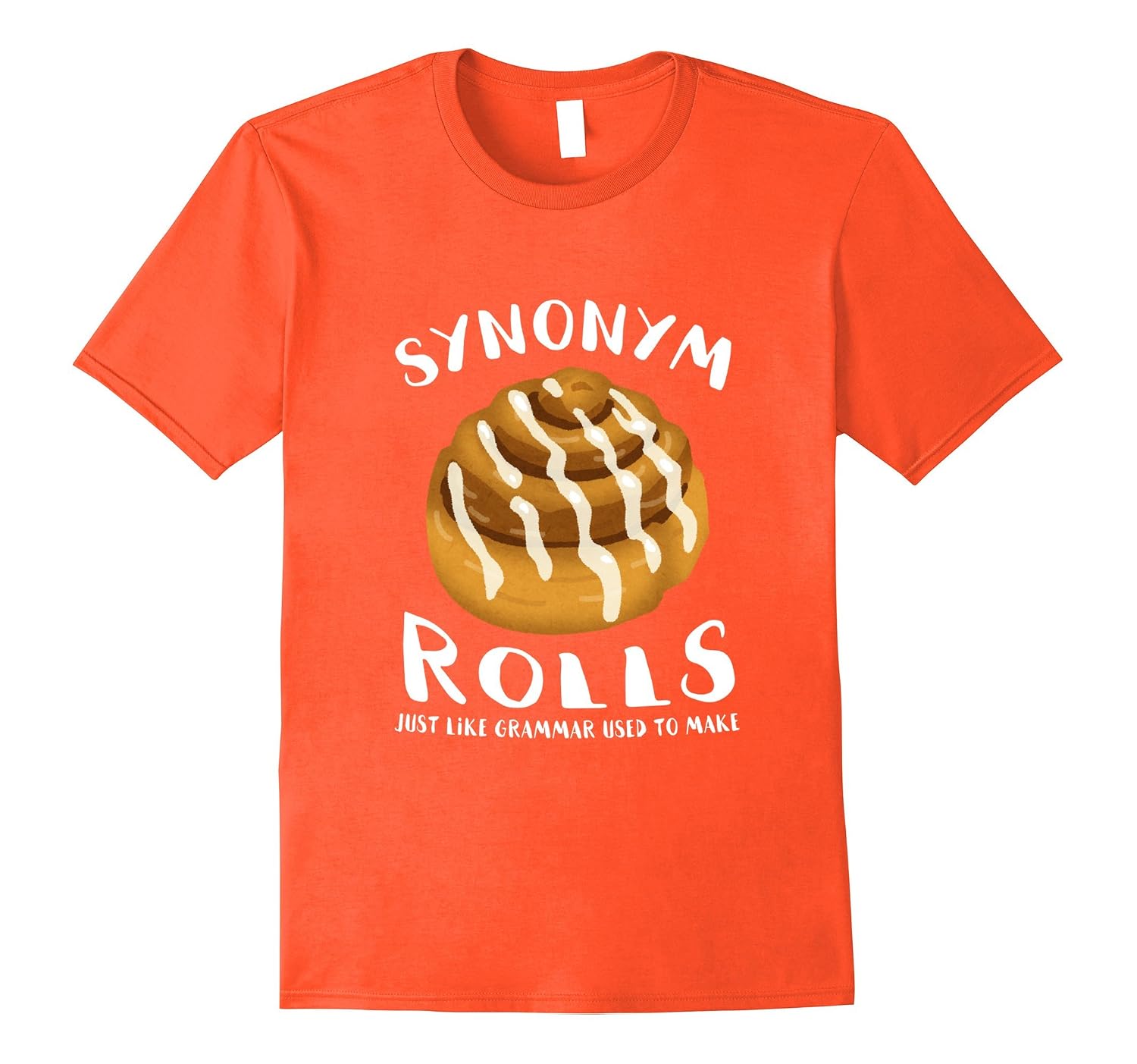 Synonym Rolls Grammar Used To Make Funny T Shirt Pun CD Canditee