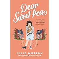 Dear Sweet Pea: Murphy, Julie: 9780062473073: Amazon.com: Books