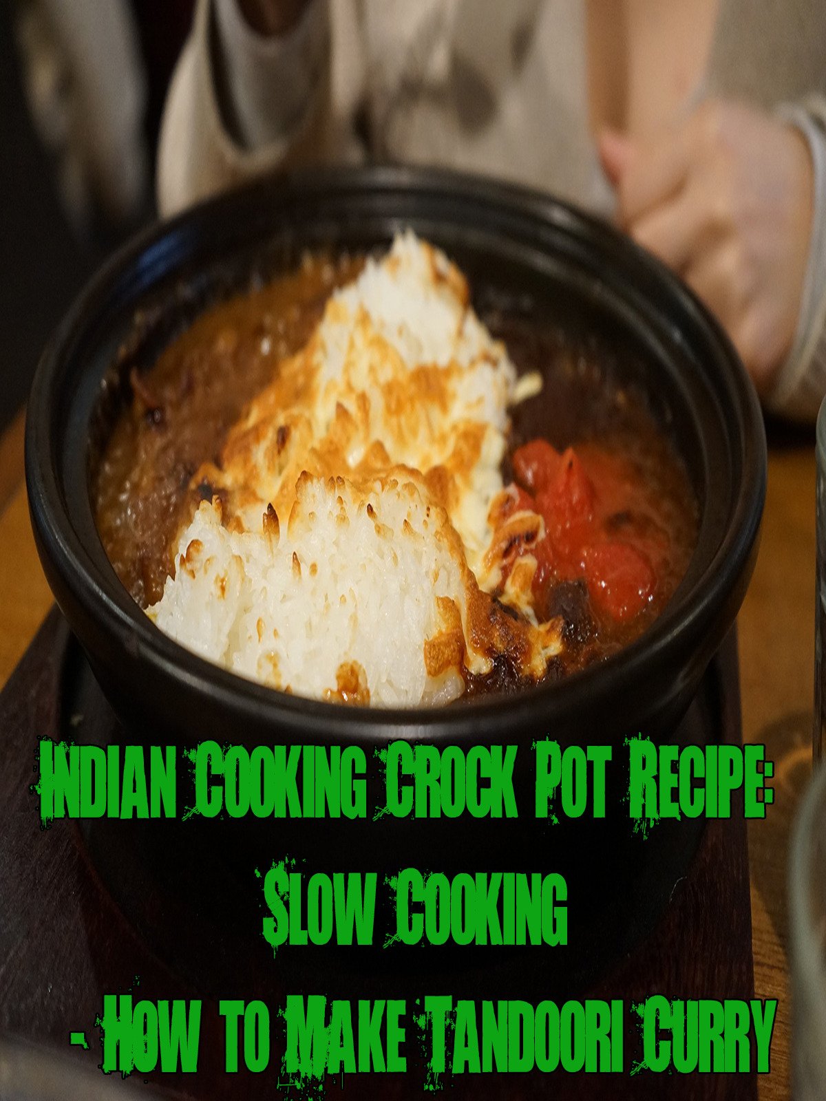 Watch Indian Cooking Crock Pot Recipe: Slow Cooking - How to Make ...