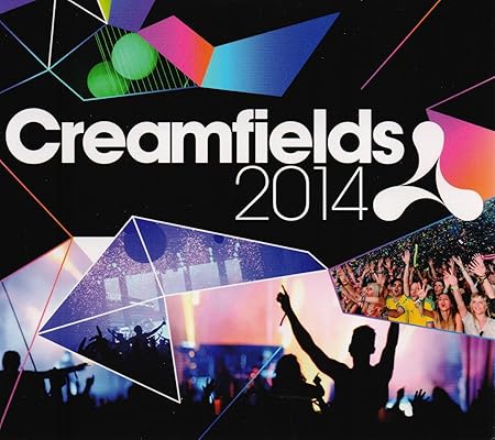 Creamfields 2014: Amazon.co.uk: CDs & Vinyl