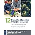 12 Brain/Mind Learning Principles in Action: Teach for the Development ...