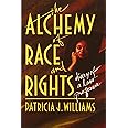 Alchemy of Race and Rights: Diary of a Law Professor: Williams ...