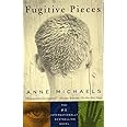 Fugitive Pieces: A Novel: Michaels, Anne: 9780679776598: Amazon.com: Books