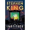 Amazon.com: The Institute: A Novel: 9781982110567: King, Stephen: Books