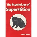 Believing in Magic: The Psychology of Superstition: Vyse, Stuart A ...