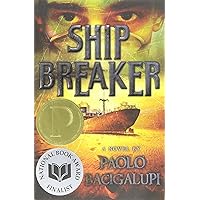 Amazon.com: Ship Breaker: 0884476934164: Bacigalupi, Paolo: Books