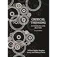 Amazon.com: Critical Thinking: An Introduction to the Basic Skills ...