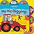 Dig Dig Digging: Margaret Mayo, Alex Ayliffe: 9780805079852: Amazon.com ...