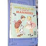 The Romper room do bee book of manners by Nancy Claster