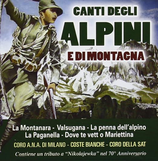 Canti Degli Alpini E Di Montagna (La Montanara): Amazon.co.uk: Music