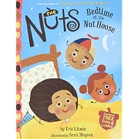 The Nuts: Bedtime at the Nut House: Litwin, Eric, Magoon, Scott ...