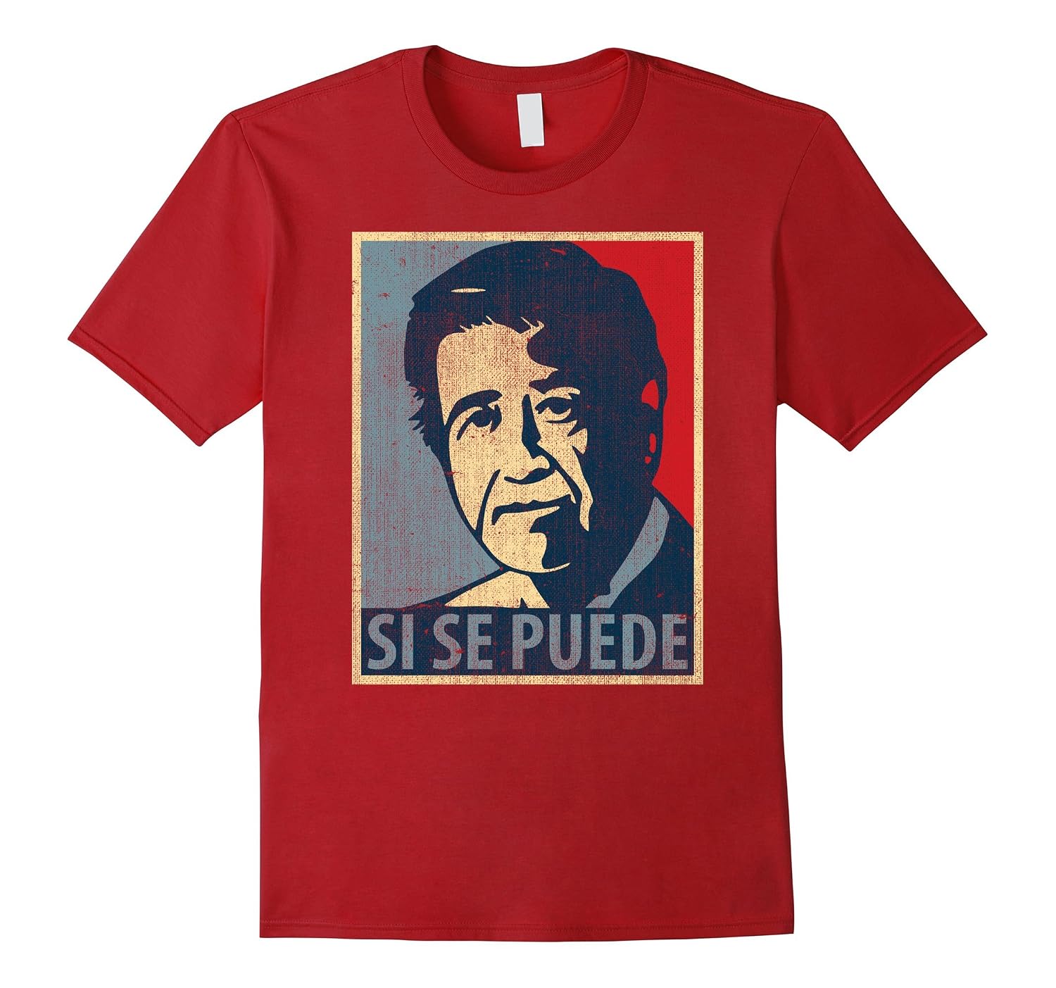 Cesar Chavez – Si Se Puede shirt-CL – Colamaga