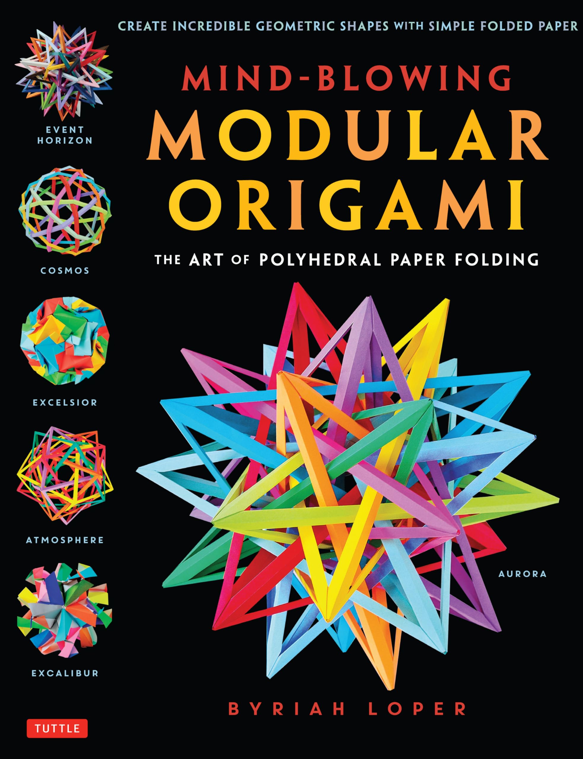 Mua Mind-Blowing Modular Origami: The Art of Polyhedral Paper Folding ...