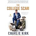 The College Scam: How America's Universities Are Bankrupting and ...