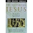 The Historical Jesus: The Life of a Mediterranean Jewish Peasant ...