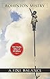 A Fine Balance: Mistry, Rohinton: 9780771060540: Books - Amazon.ca