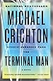Amazon.com: The Terminal Man (9780804171298): Crichton, Michael: Books