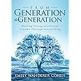 From Generation to Generation: Healing Intergenerational Trauma Through ...