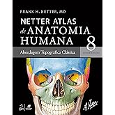 Netter - Atlas de Anatomia Humana 6ª Edição | Amazon.com.br