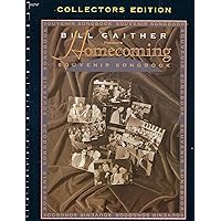 The Gaithers - Homecoming Souvenir Songbook Vol. 6: Gaither, Bill ...
