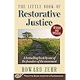Little Book of Restorative Justice: Revised and Updated (Justice and Peacebuilding): Zehr ...