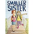 Smaller Sister: Willis, Maggie Edkins, Willis, Maggie Edkins ...
