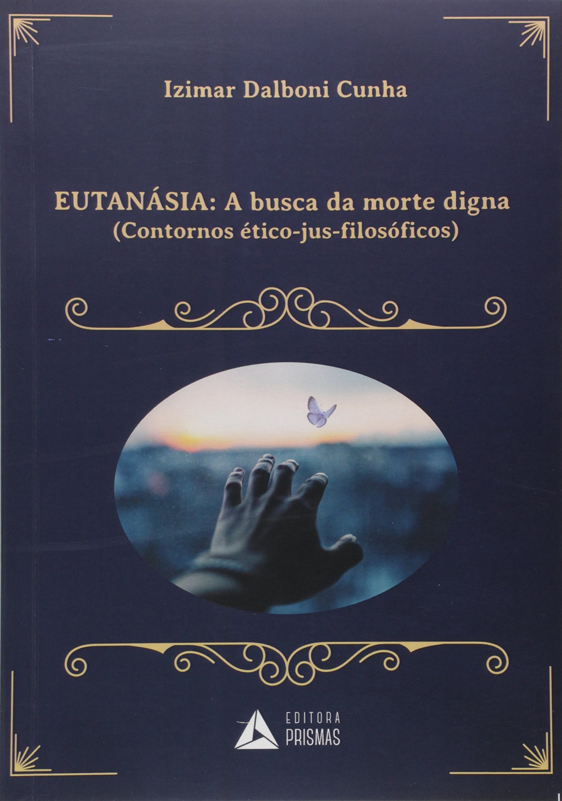 Eutanásia: A Busca da Morte Digna. Contornos Ético-jus-Filosóficos PDF ...