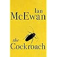 The Cockroach: McEwan, Ian: 9781529112924: Amazon.com: Books