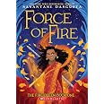 Force of Fire (The Fire Queen #1) (Kingdom Beyond: Fire Queen, 1 ...