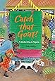 Catch That Goat!: Polly Alakija: 9781846860577: Amazon.com: Books