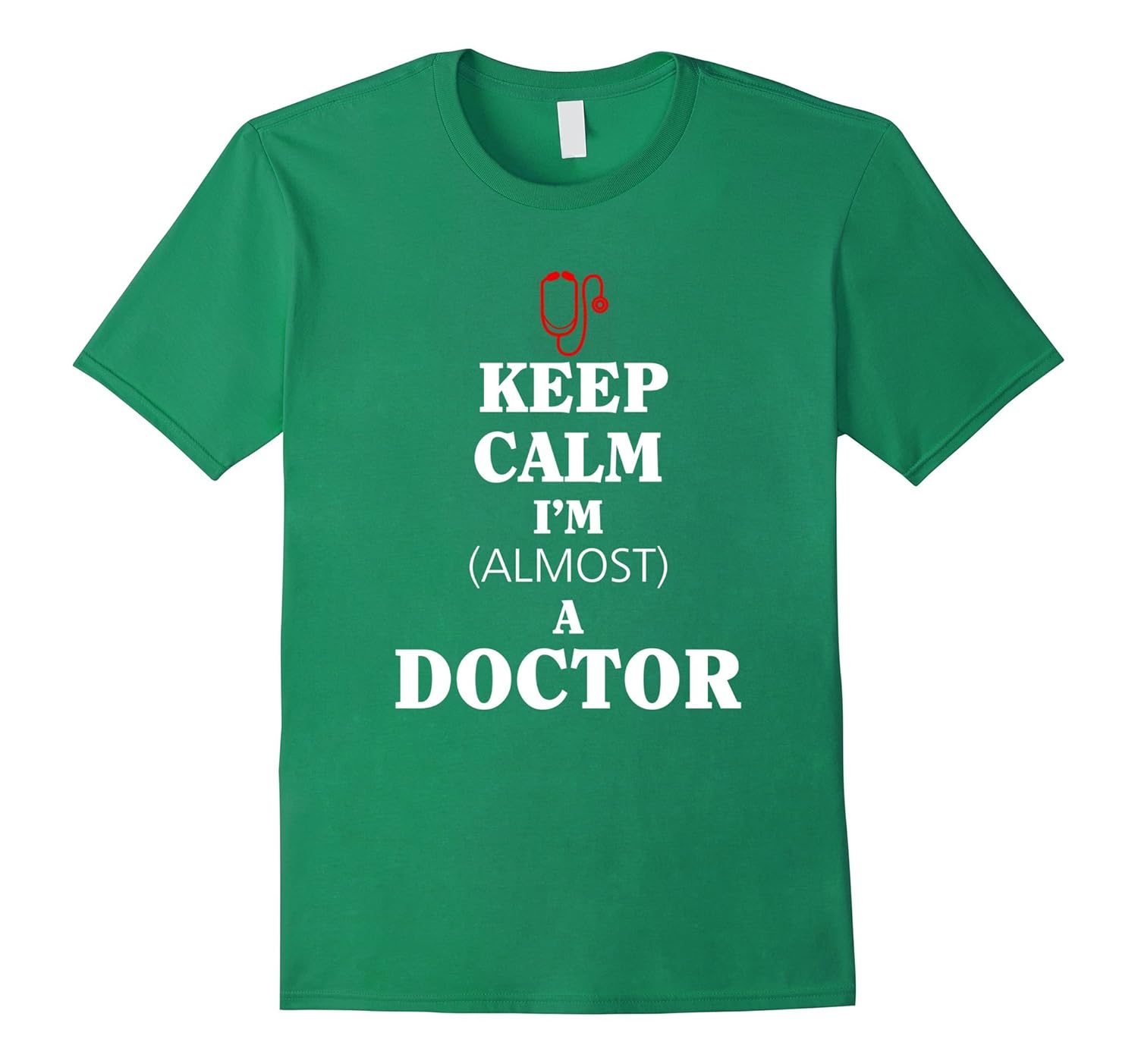Keep calm I am almost a Doctor T-shirt-Art – Artvinatee