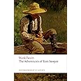 The Adventures of Tom Sawyer (Oxford World's Classics): Twain, Mark ...
