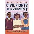 The History of the Civil Rights Movement: A History Book for New ...
