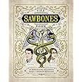 The Sawbones Book: The Hilarious, Horrifying Road to Modern Medicine ...