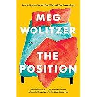 The Position: A Novel - Kindle edition by Wolitzer, Meg. Literature ...