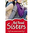 Red Thread Sisters: Peacock, Carol Antoinette: 9780670013869: Amazon ...