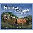 H is for Hawkeye: An Iowa Alphabet (Discover America State by State ...